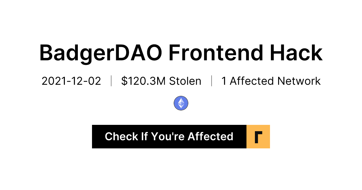2021 BadgerDAO Frontend Hack: Check If You're Affected | Revoke.cash