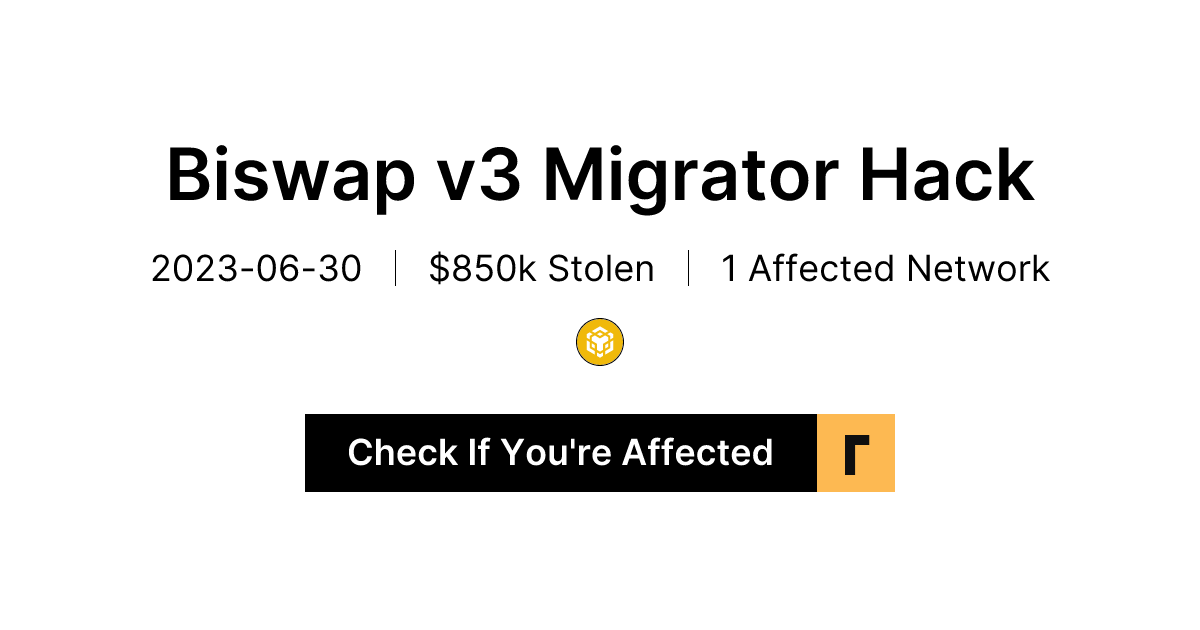 2023 Biswap v3 Migrator Hack: Check If You're Affected | Revoke.cash