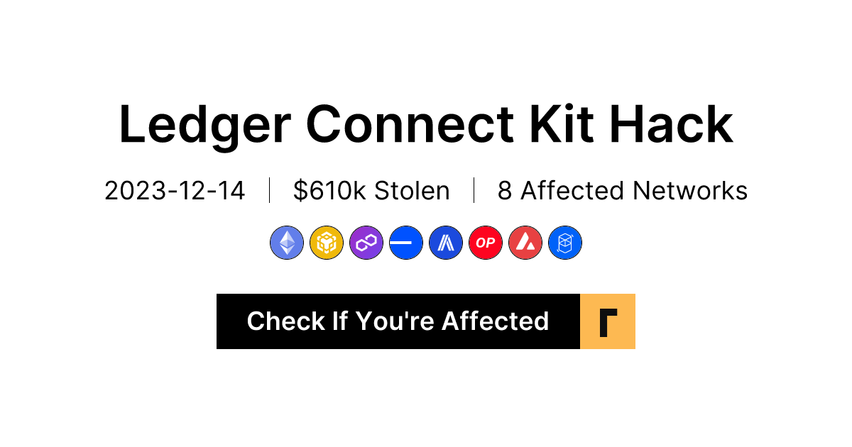 2023 Ledger Connect Kit Hack: Check If You're Affected | Revoke.cash 2023 Ledger Connect Kit Hack: Check If You're Affected | Revoke.cash