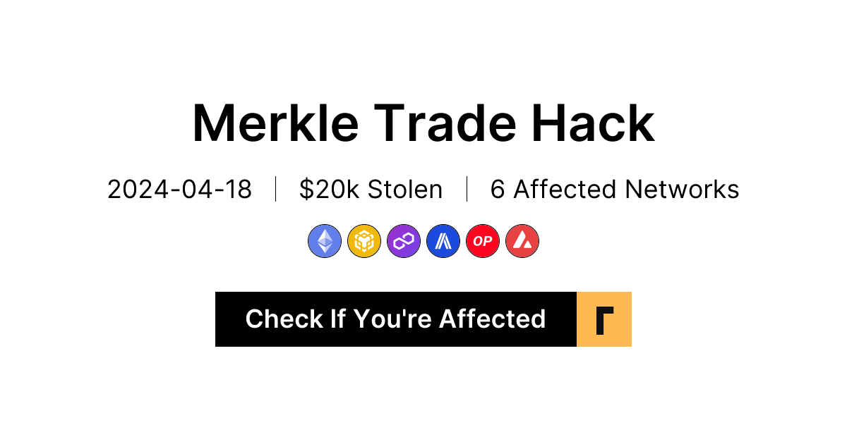 2024 Merkle Trade Hack: Check If You're Affected | Revoke.cash