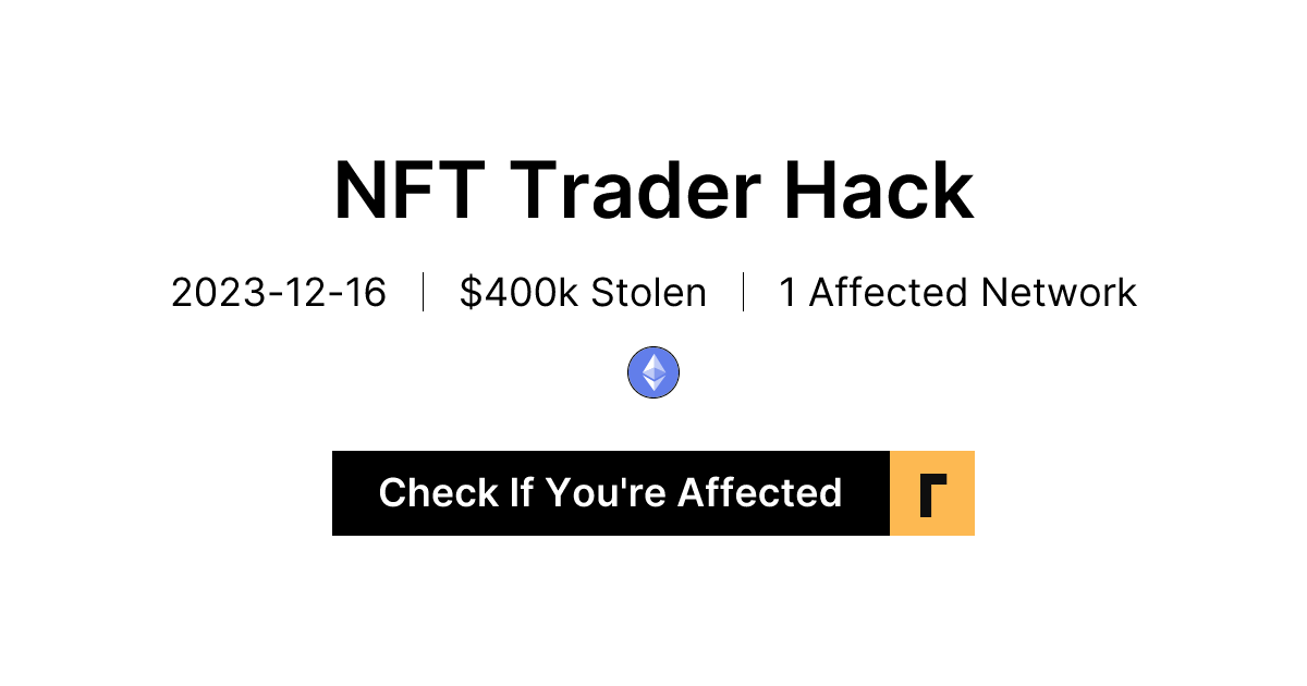 2023 NFT Trader Hack: Check If You're Affected | Revoke.cash