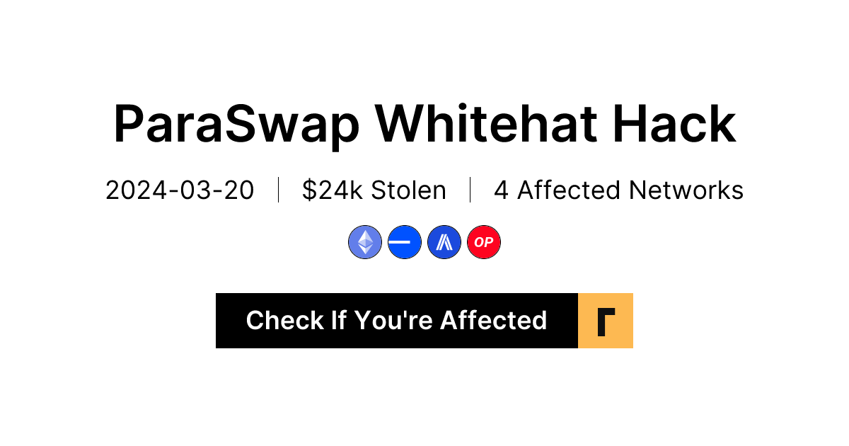 2024 ParaSwap Whitehat Hack: Check If You're Affected | Revoke.cash