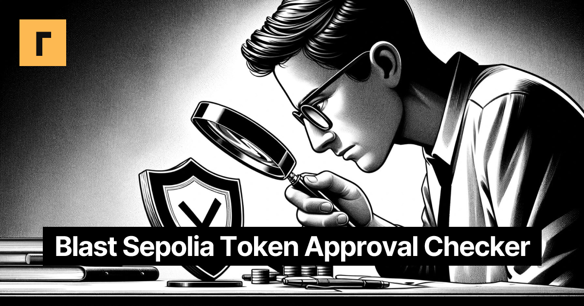 Blast Sepolia Token Approval Checker | Revoke.cash