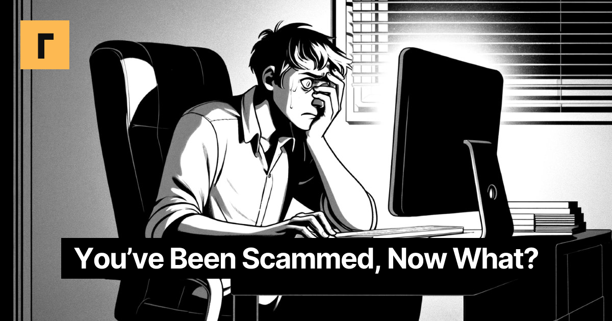 You’ve Been Scammed, Now What? | Revoke.cash